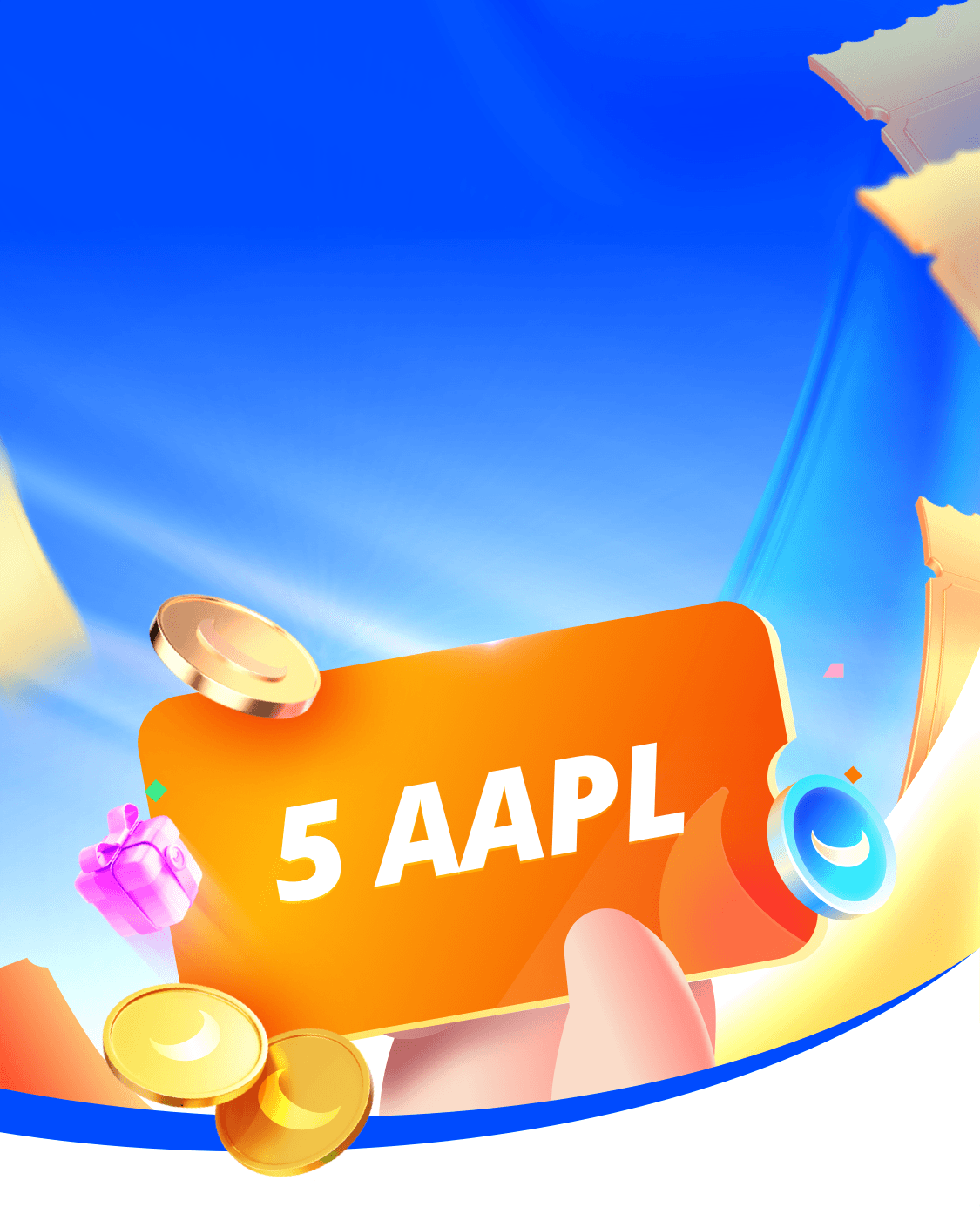 GET REWARDED WITH *5 AAPL AND *0 COMMISSIONS